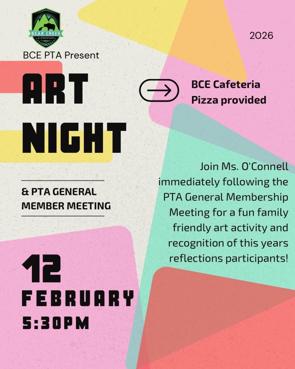 PTA General Meeting Family ART NIGHT | Bear Creek Elementary School